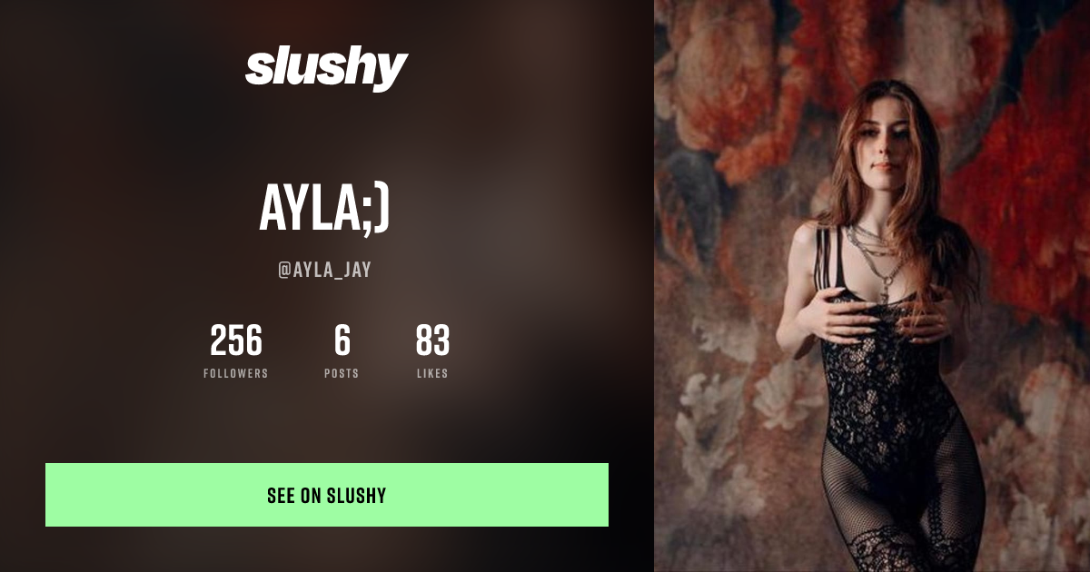 ayla_jay - Slushy